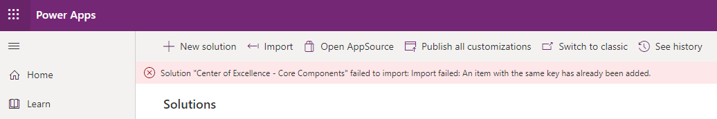 [BUG]: Solution "Center of Excellence - Core Components" failed to import: Import failed: An ...