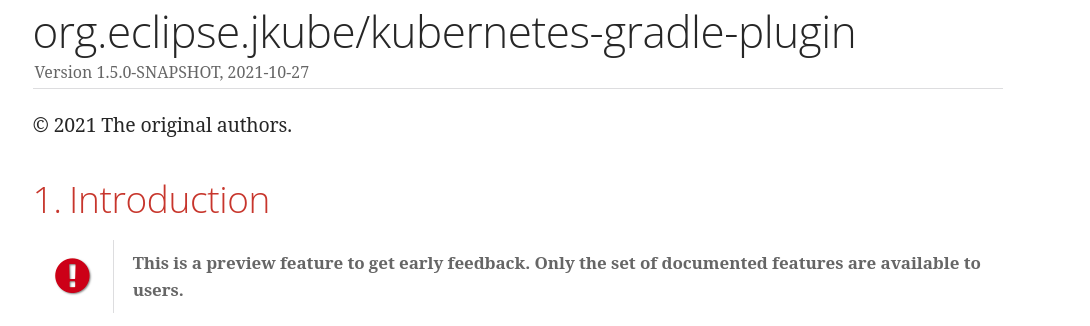 Gradle Plugin Documentation States That The Release Is A Preview · Issue 1049 · Eclipse Jkube