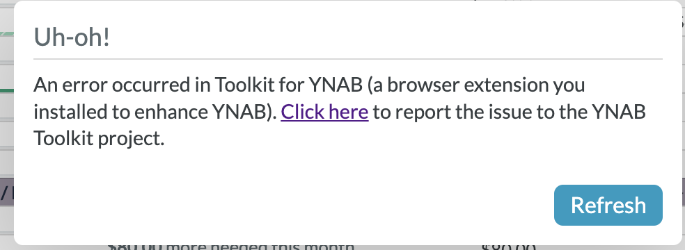 [BUG] ...Just got new fix for YNAB Toolkit and it was working for a few hours. Now I get a ...