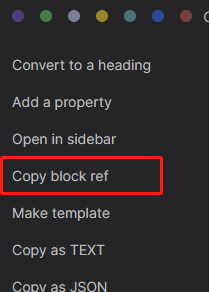 右键功能里的“copy block ref”，可以直接带上(())复制 · Issue #833 · logseq/logseq · GitHub
