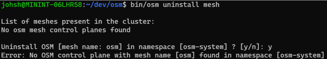 "osm uninstall mesh" prompts user to uninstall non-existent mesh if there are no meshes ...