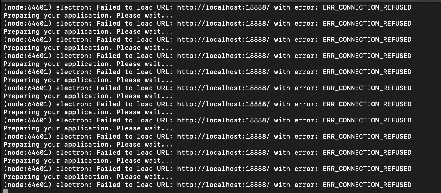 (node:64601) electron: Failed to load URL: https://localhost:18888/ with error: ERR_CONNECTION ...
