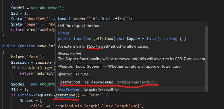 Warning: 'getMethod' is depreciated. intelephense(1007) in vs code · Issue #5827 · codeigniter4 ...