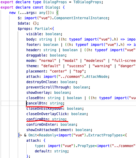 Dialog Cancelbtn、confirmbtn 实际类型与文档不符 · Issue 2263 · Tencenttdesign Vue Next · Github 