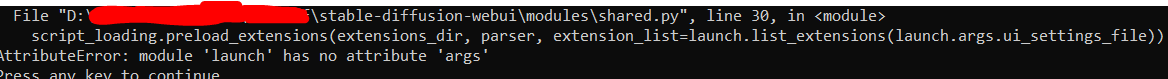 Bug Attributerror Module Launch Has No Attribute Args · Issue 12166 · Automatic1111 
