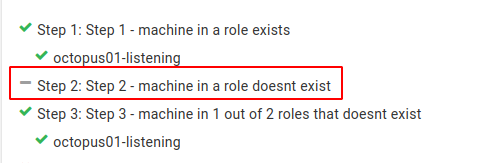 Deployment step with a target which doesn't have a matching role skips ...
