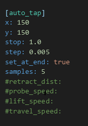 Unable to parse "set_at_end: True" · Issue #1 · Anonoei/klipper_auto_tap · GitHub