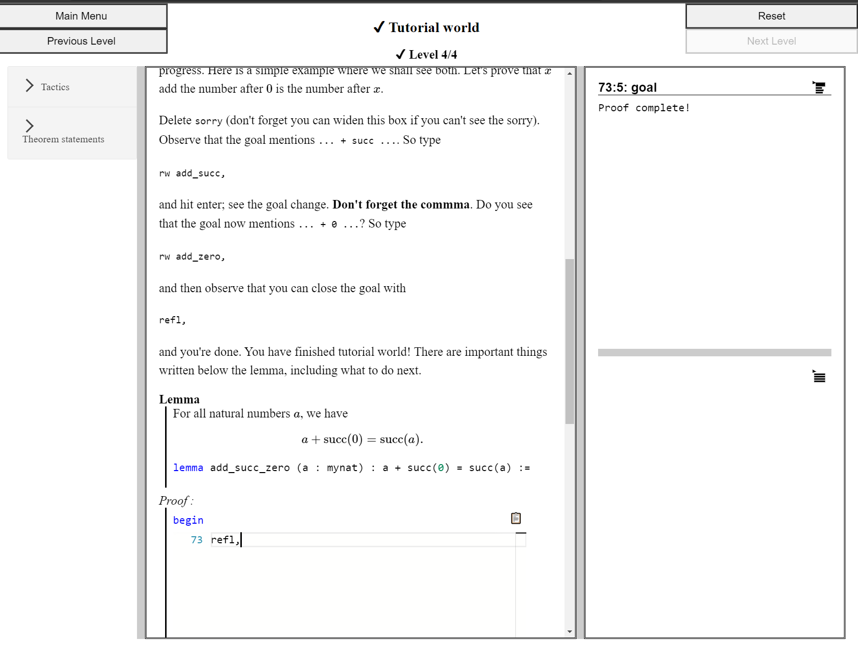 Tutorial world, Level 4, one single "refl," causes "Proof complete ...