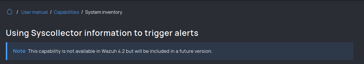 Improve the syscollector alerts guide note. · Issue #5675 · wazuh/wazuh-documentation · GitHub