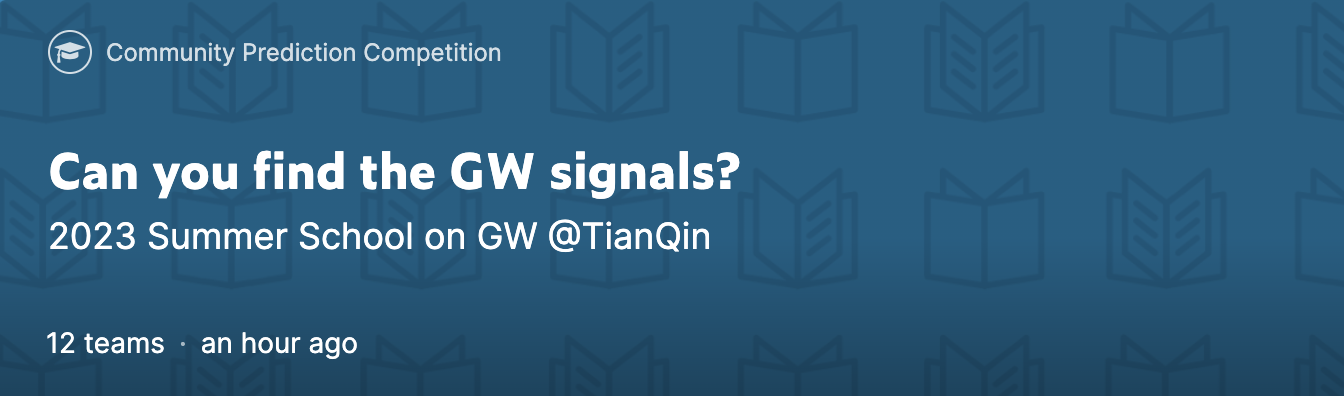 GitHub - iphysresearch/2023gwml4tianqin: Summer School on GW+ML - TianQin