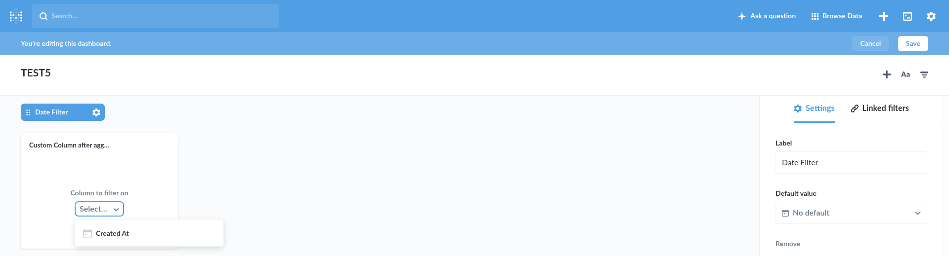 Custom Column after aggregation causes dashboard filtering to be very limited · Issue #19744 ...