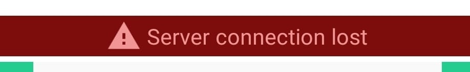 "502 Server Error" (on Chrome, Mac) and "Server Connection Lost" on app (Android). · Issue ...
