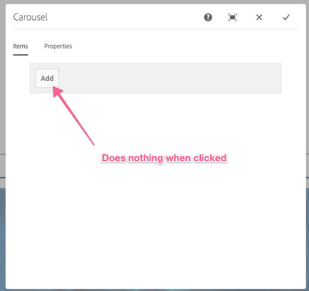 Carousel Component Dialog Broken When Invoked Under Spa Editor · Issue 421 · Adobeaem Core Wcm