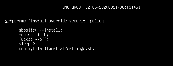 sbpolicy causing BIOS corruption? · Issue #140 · a1ive/grub2-filemanager · GitHub