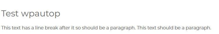 wpautop in WYSIWYG Tiny MCE doesn't seem to work in WordPress 6.3 - working in 6.2.2 · Issue ...
