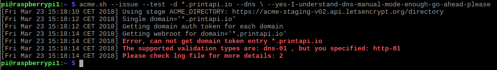DNS manual mode: The supported validation types are: dns-01 , but you specified: http-01 · Issue ...