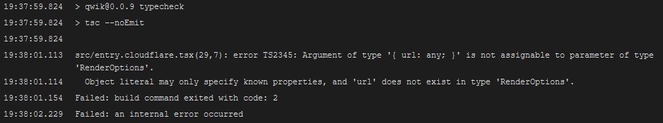 error with entry.cloudflare.tsx after updating 0.0.101 · Issue #1110 · QwikDev/qwik · GitHub