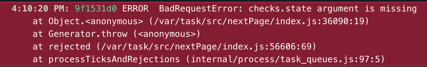 BadRequest: checks.state argument is missing (only in production environment) · Issue #386 ...