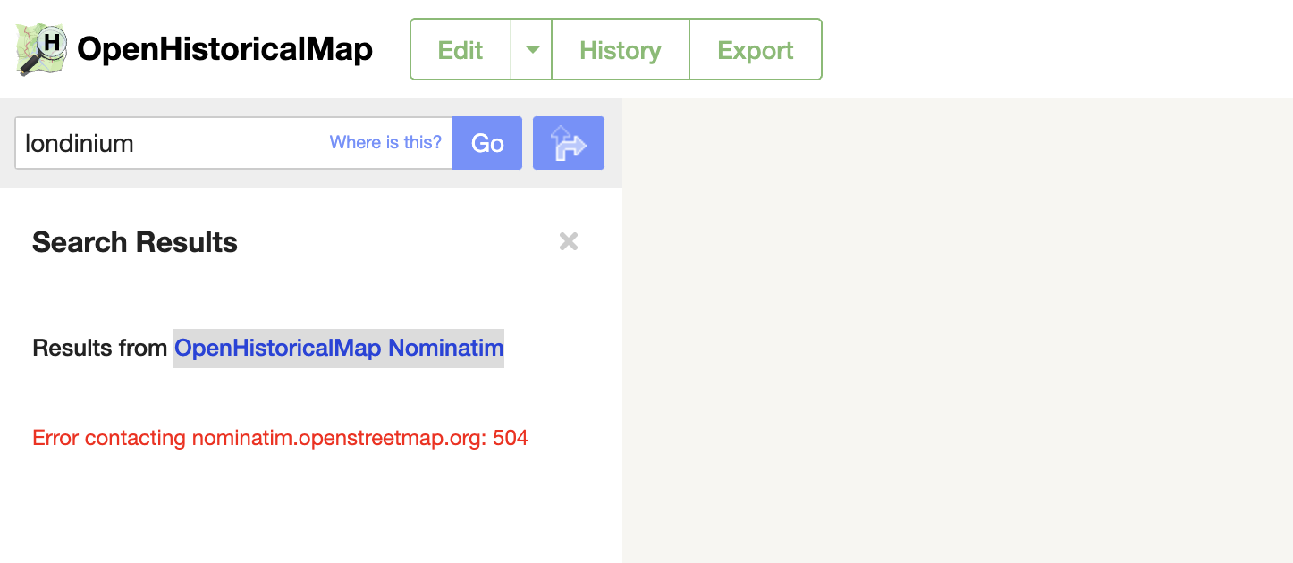 Nominatim URL not responding & searches returning 504 · Issue #311 · OpenHistoricalMap/issues ...