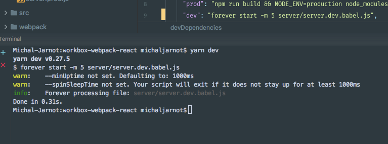 warn warn info --minUptime not set --spinSleepTime not set forever ...