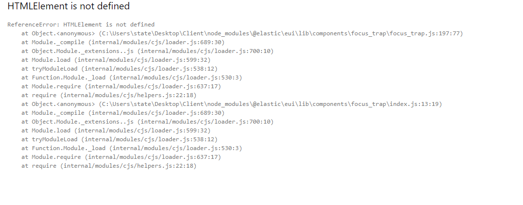 HTMLElement is not defined · Issue #1830 · elastic/eui · GitHub