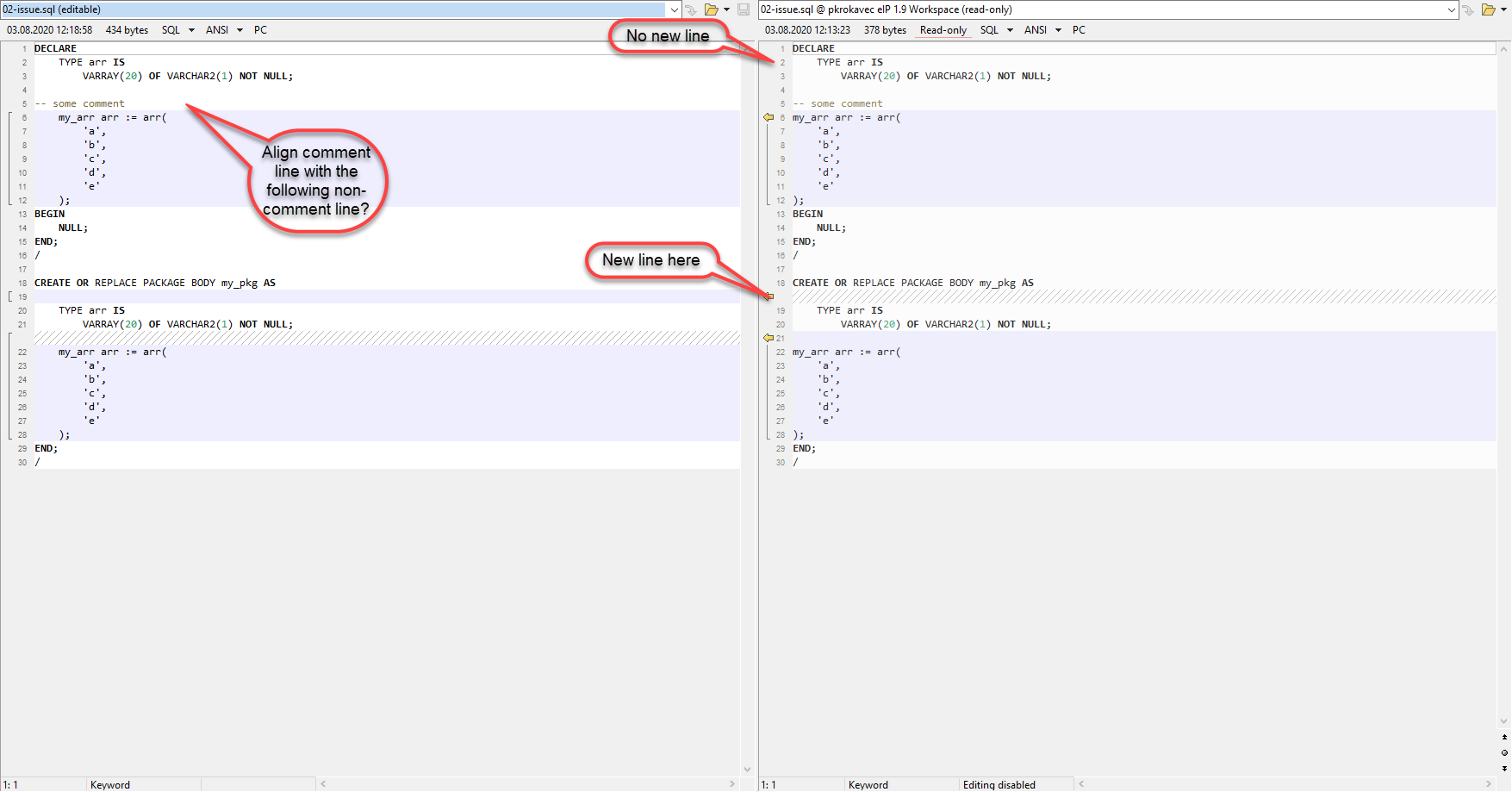 Why are comments not indented? Why are some line breaks missing with ...