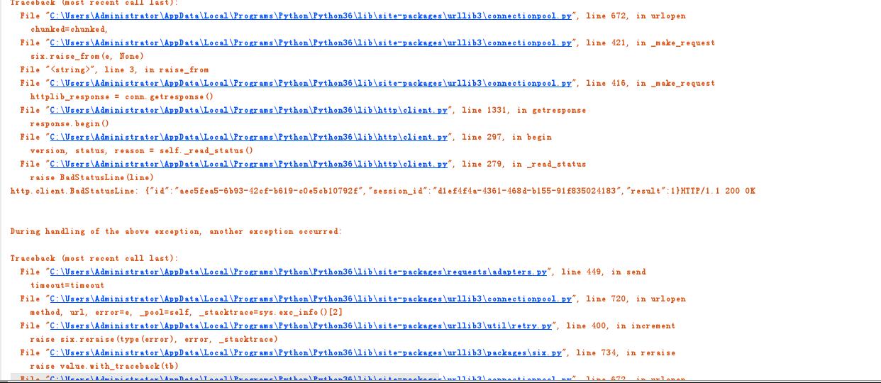 使用pycharm执行用例脚本过程中，出现 http.client.BadStatusLine、urllib3.exceptions.ProtocolError、requests ...