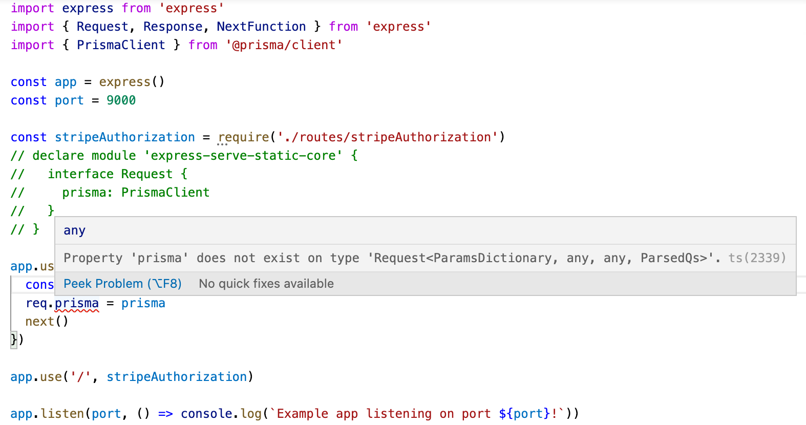 Express and Typescript. Whats is the best practice to pass Prisma in the Request? · prisma ...