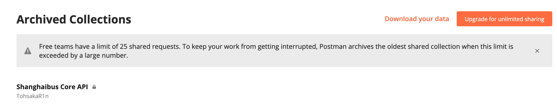 How to delete archived collections · Issue #8497 · postmanlabs/postman-app-support · GitHub