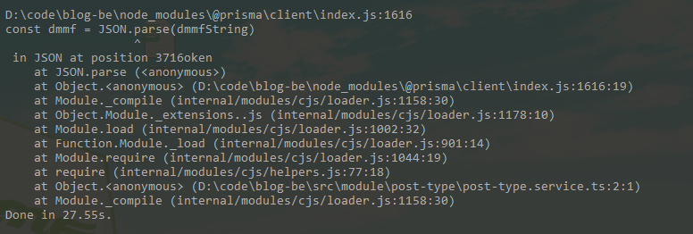 Error when using generated prisma client: const dmmf = JSON.parse(dmmfString) SyntaxError ...