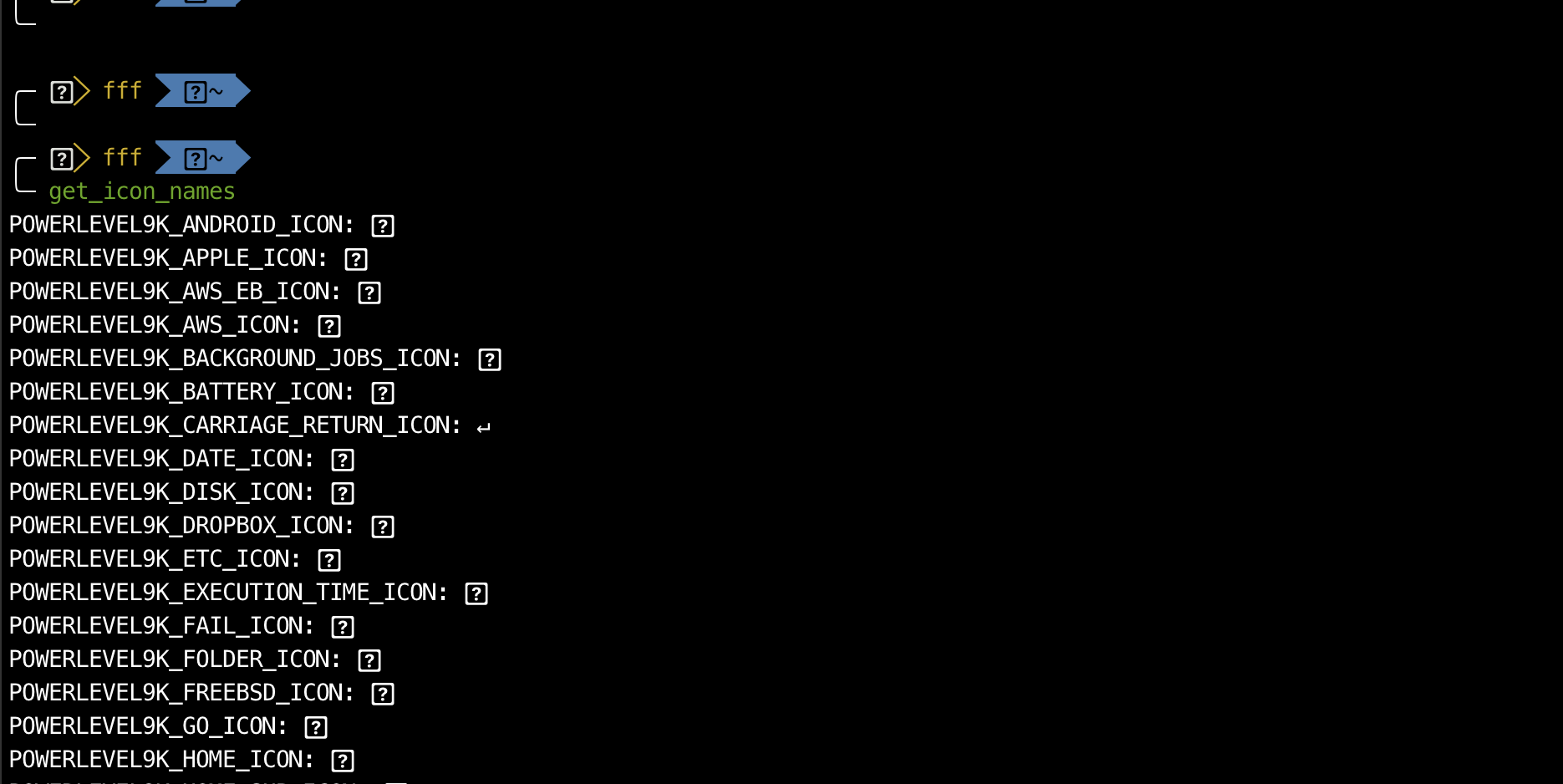 get_icon_names no any valid icons. · Issue #1090 · Powerlevel9k/powerlevel9k · GitHub