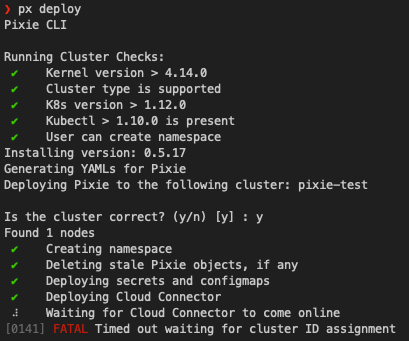 Pixie with Minikube locally on Mac: "FATAL Timed out waiting for cluster ID assignment" · Issue ...