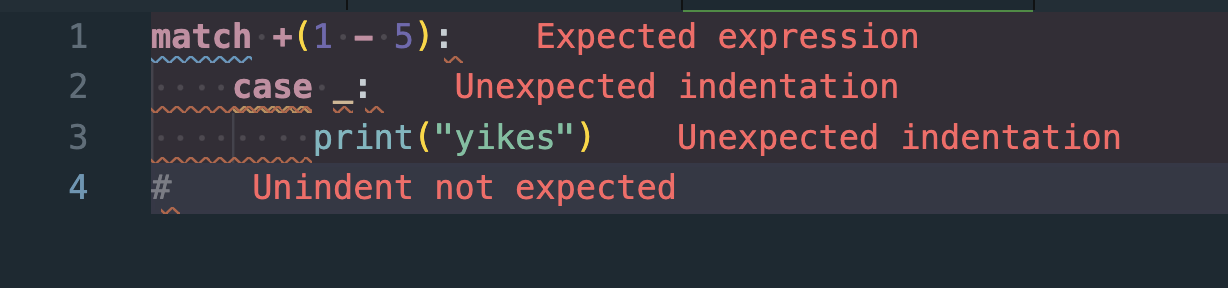 Certain Unary expressions in match statements break parser · Issue #5798 · microsoft/pyright ...