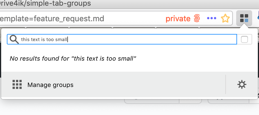 ability to modify font size in popup · Issue #762 · Drive4ik/simple-tab-groups · GitHub