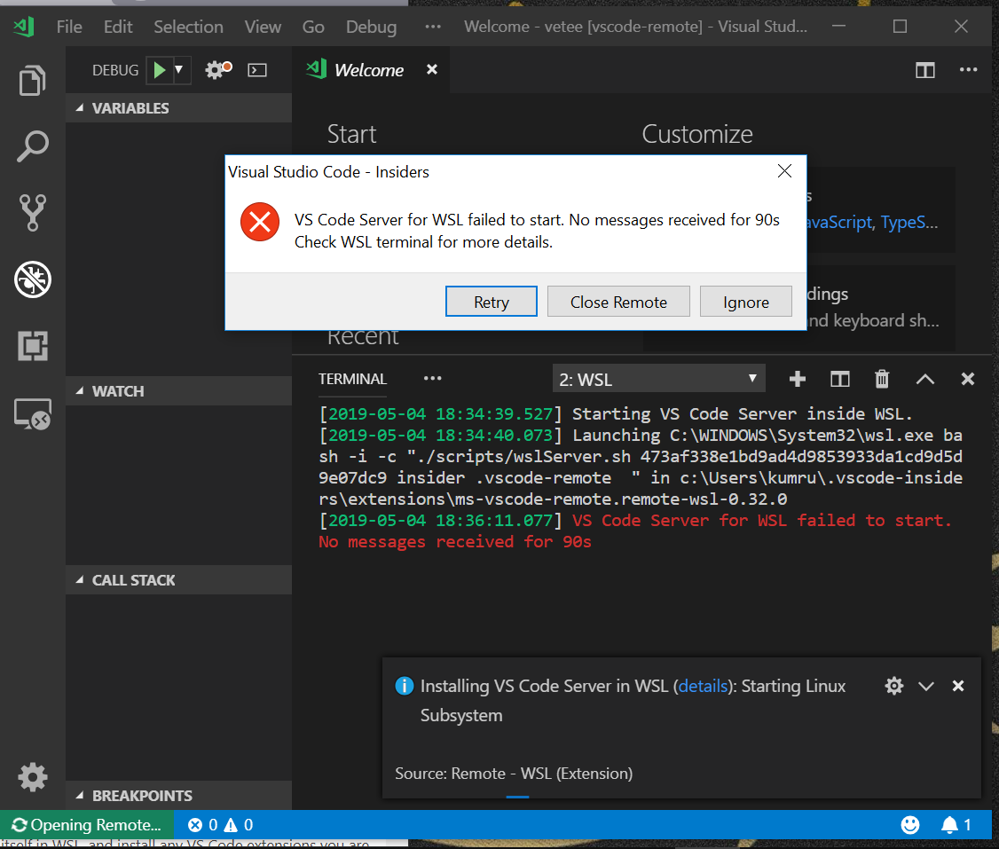 Vscode remote release VS Code Server For WSL Failed To Start No Messages Received For 90s 