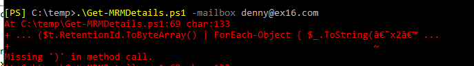 [Issue] format issue in Get-MRMDetails.ps1 · Issue #528 · microsoft/CSS-Exchange · GitHub