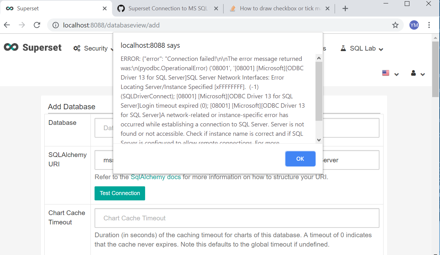 Connection to MS SQL Server Failed. URI Worked on python console · Issue #6735 · apache/superset ...