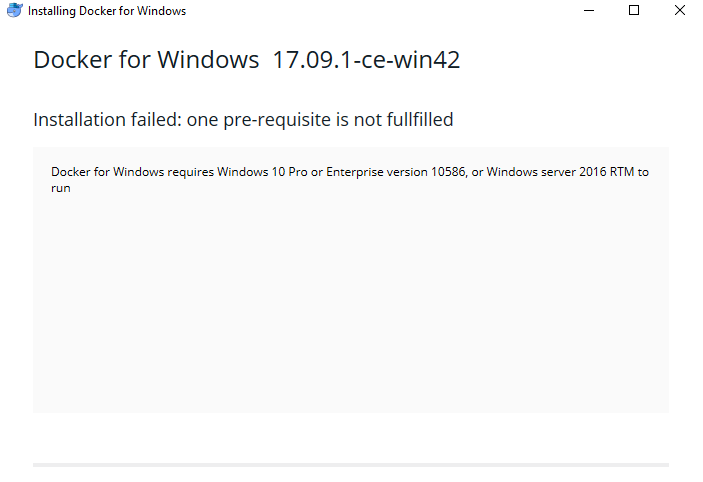 Unable to install Docker for windows in Windows 10 Enterprise build 10586.1232 · Issue #1435 ...