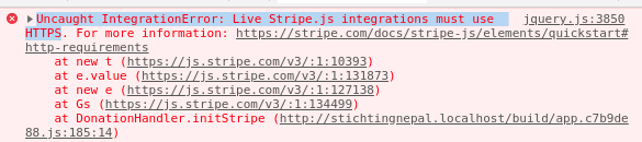 Uncaught IntegrationError: Live Stripe.js integrations must use HTTPS ... Uncaught IntegrationError: Live Stripe.js integrations must use HTTPS ...