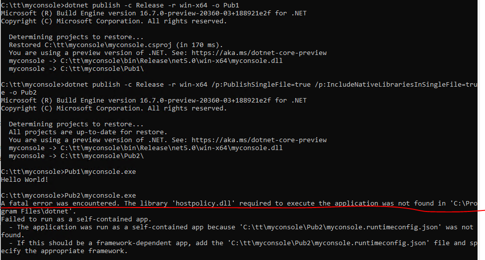 With Net5 Preview7 Running A Single File App Failed If The App Is Not Published To A Single