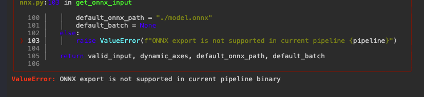 Bug Onnx Export Is Not Supported In Current Pipeline Binary When