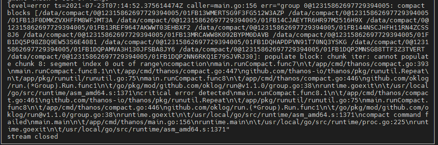 Compactor: compact blocks [...]: populate block: chunk iter: cannot populate chunk 8: segment ...