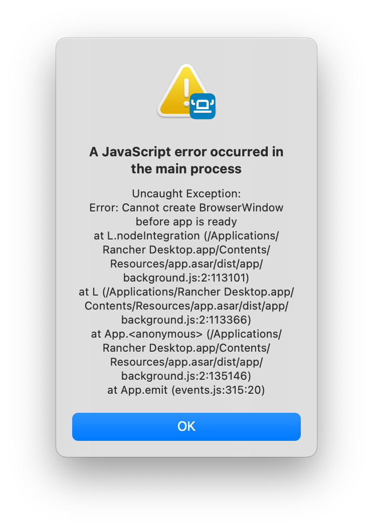 First time run: A JavaScript error occurred in the main process · Issue #561 · rancher-sandbox ...