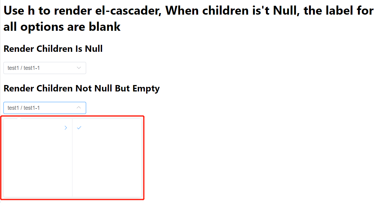 [Bug Report] [Component] [cascader] Use h to render el-cascader, When children is't Null, the ...