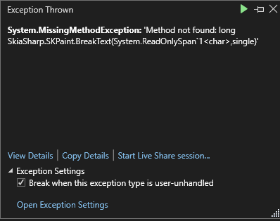 [iOS] Method not found: long SkiaSharp.SKPaint.BreakText(System.ReadOnlySpan`1 ,single) · Issue ...
