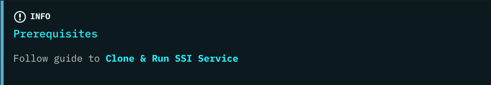 Create component for SSI Service Prereq · Issue #661 · TBD54566975/developer.tbd.website · GitHub
