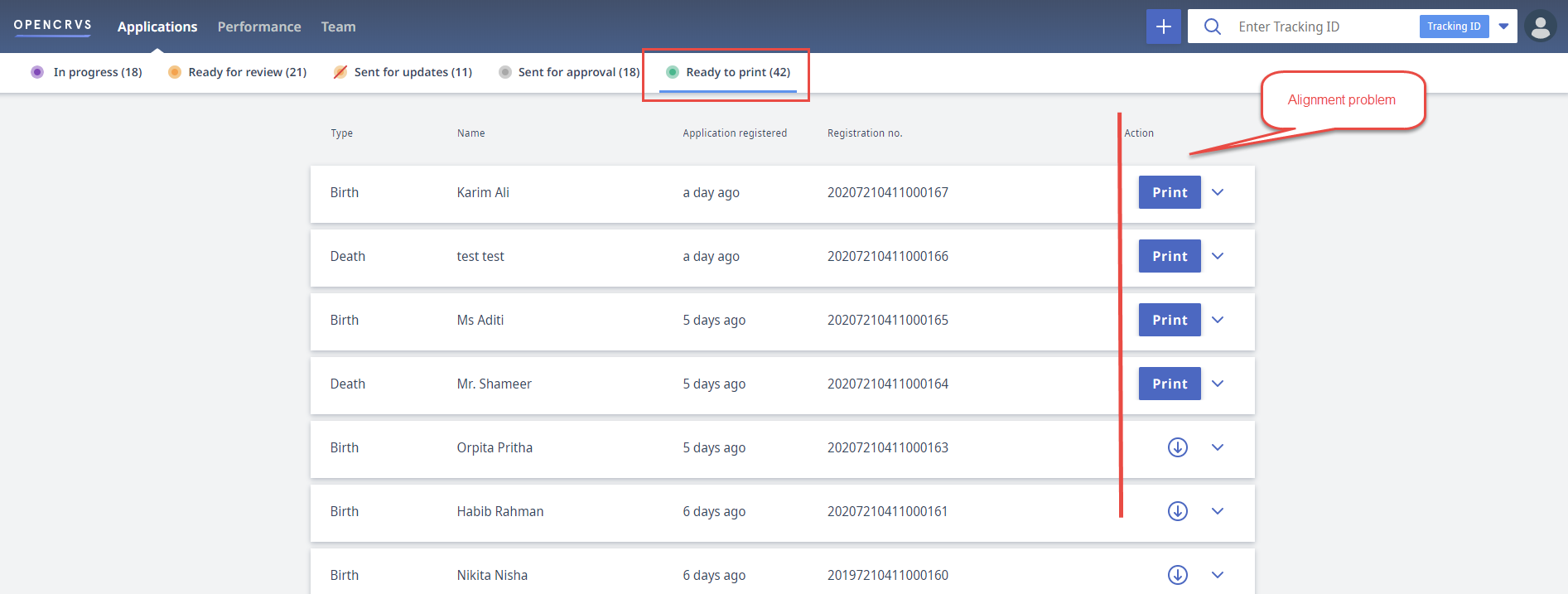 "Action" column name is missing in few pages and alignment problem in 'Ready to print' page ...