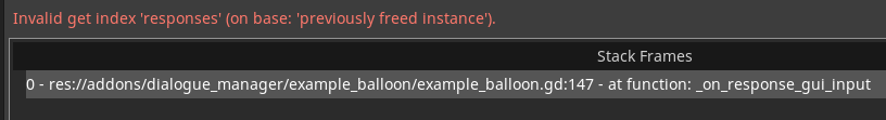 Error and issues when just responses · Issue #95 · nathanhoad/godot_dialogue_manager · GitHub