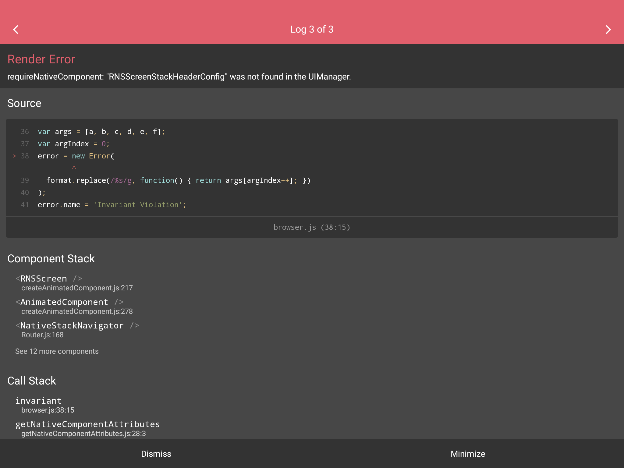 Invariant Violation: requireNativeComponent: "RNSScreenStackHeaderConfig" was not found in the ...