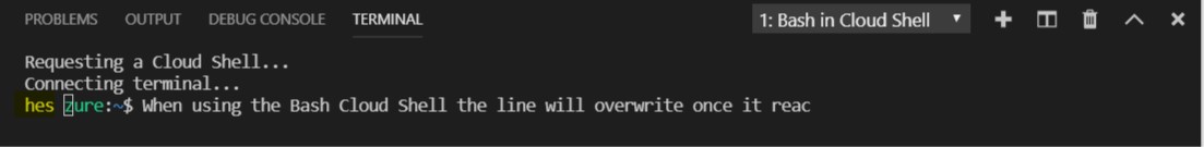 Azure Bash Cloud Shell Terminal line overwriting · Issue #133 · microsoft/vscode-azure-account ...